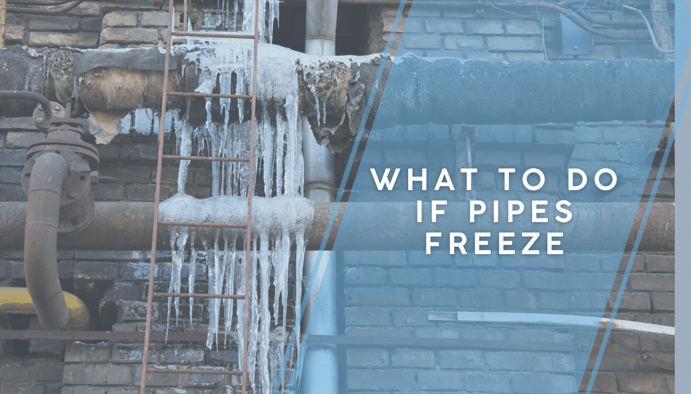 What To Do If Pipes Freeze